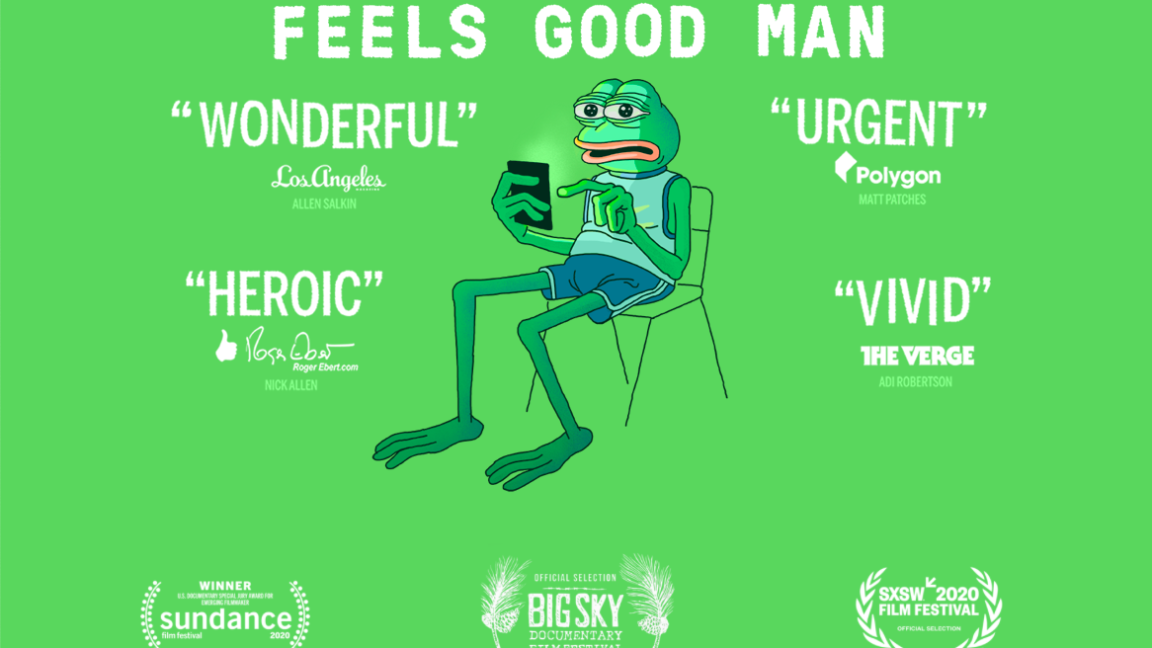 Feels Good Man, a film that truly gets how things are passed across the ...